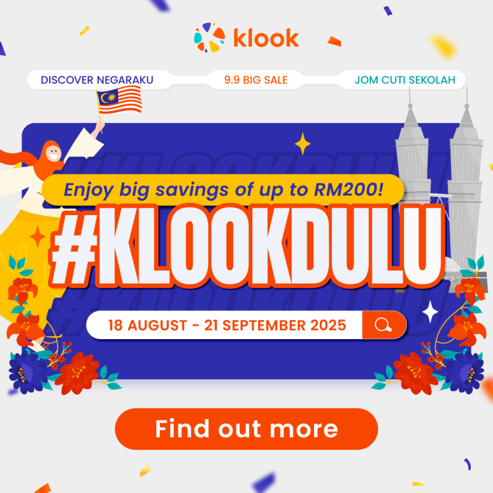 Klook Reignites #KlookDulu Campaign to Inspire More Malaysians to ...